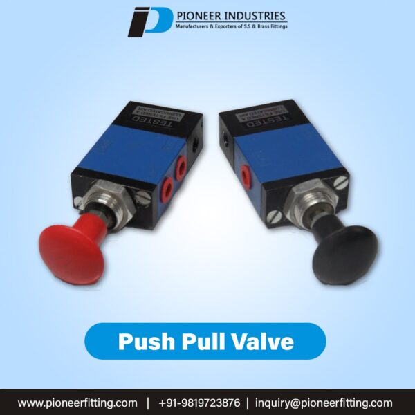 Push Pull Valves manufacturer, supplier, and exporter in India